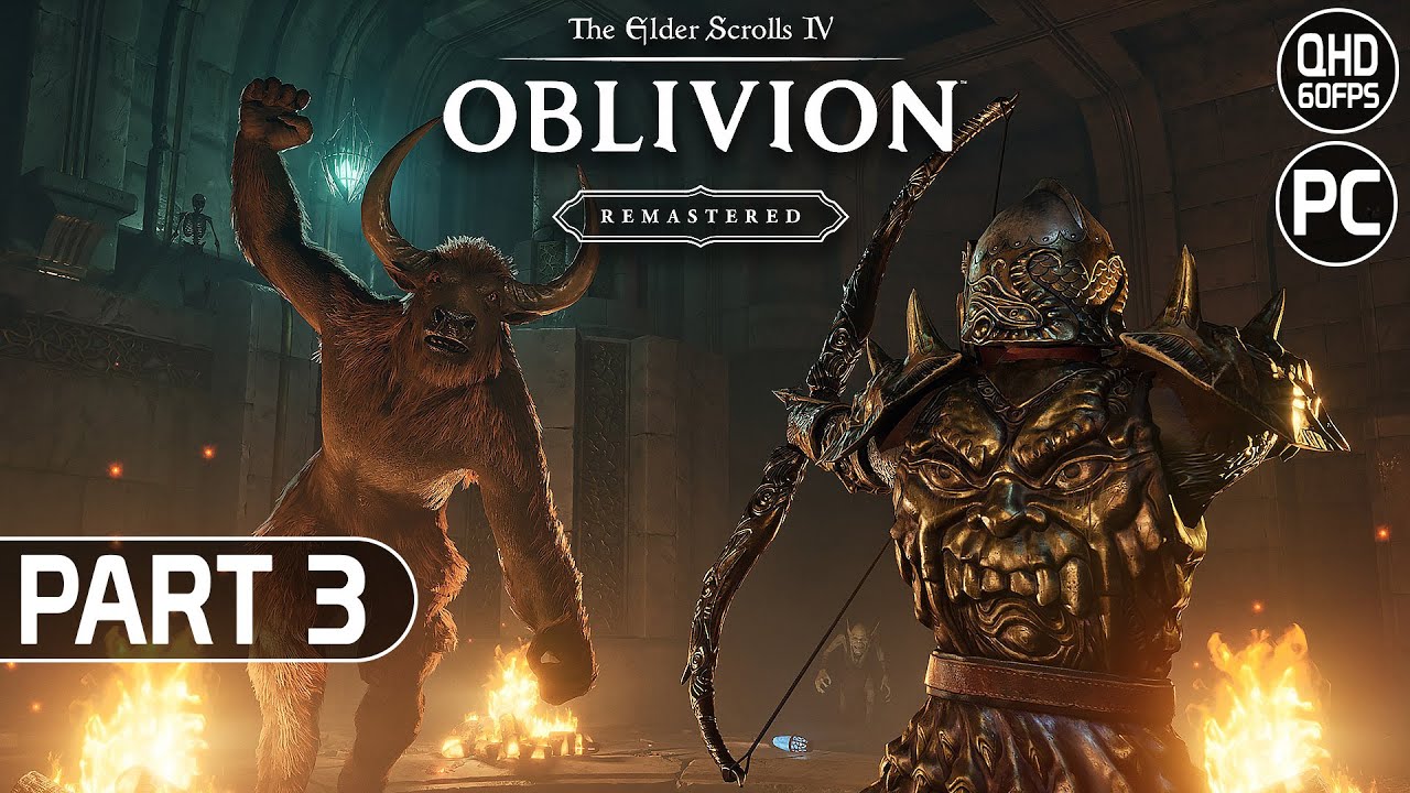 The Elder Scrolls Iv Oblivion Remastered Part 3 Full Game