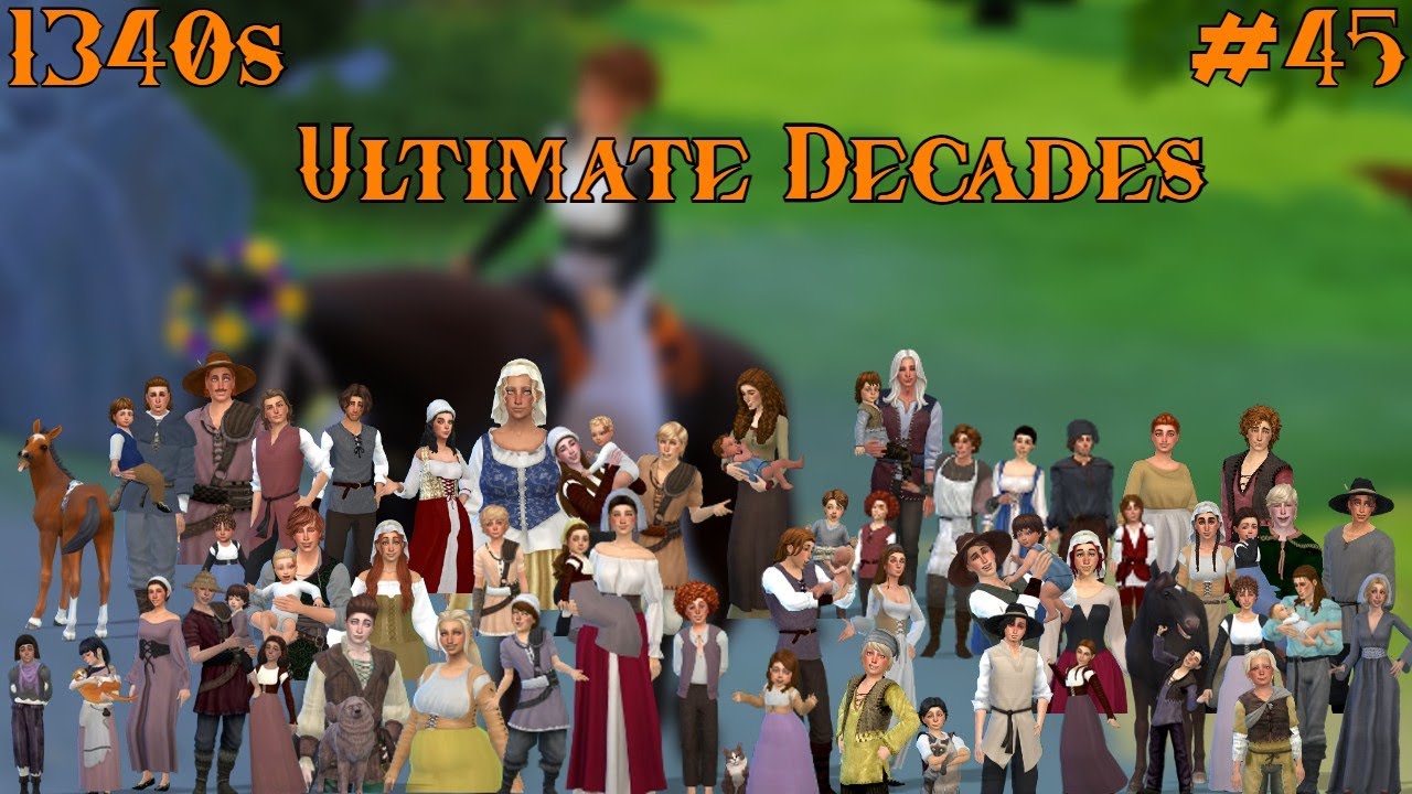 Ultimate Decades Challenge 1340s Part 45 Youtube