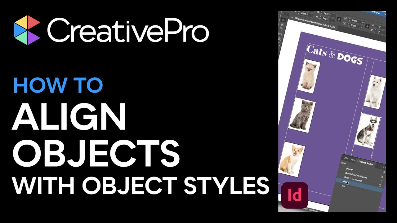 Indesign How To Align Objects Using Object Styles Video Tutorial