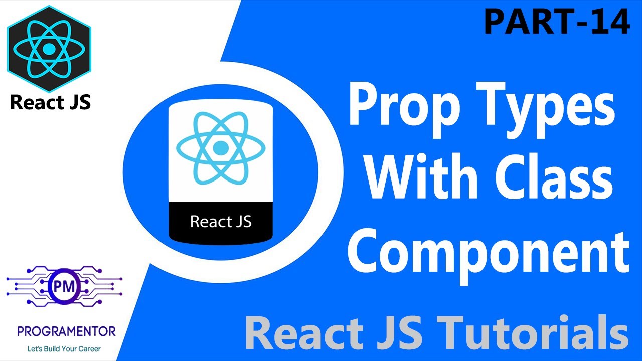14 Prop Types With Class Component React Prop Types React Class