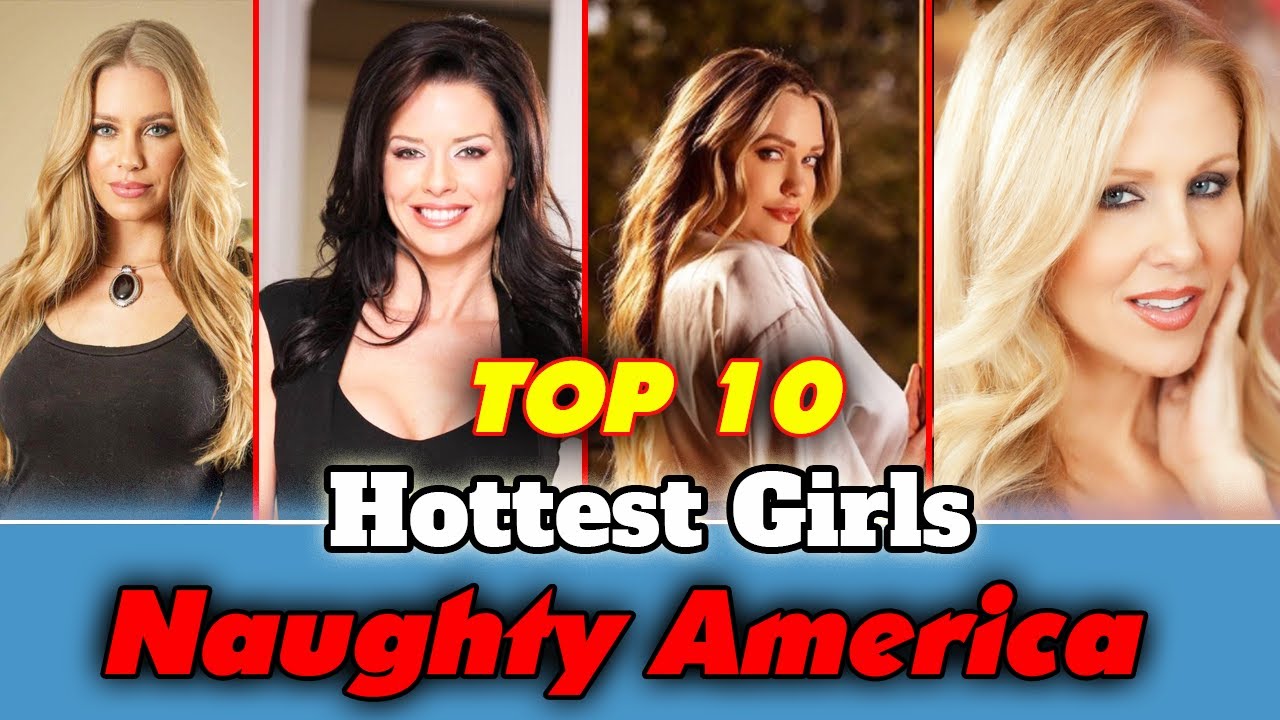 Top 10 Hottest Girls Naughty America Part 2 Youtube