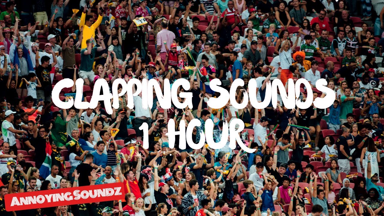Clapping Applause Sounds 1 Hour Annoying Sounds Youtube
