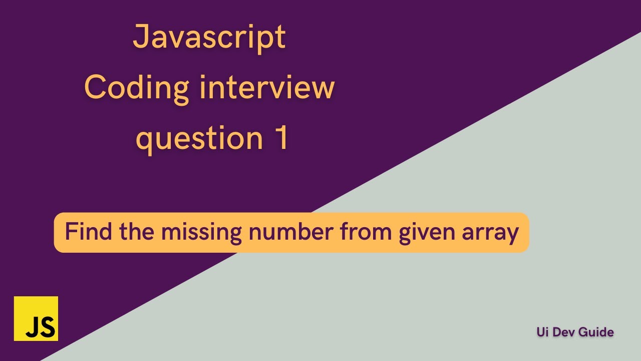 Find The Missing Numbers From Array Javascript Interview Coding