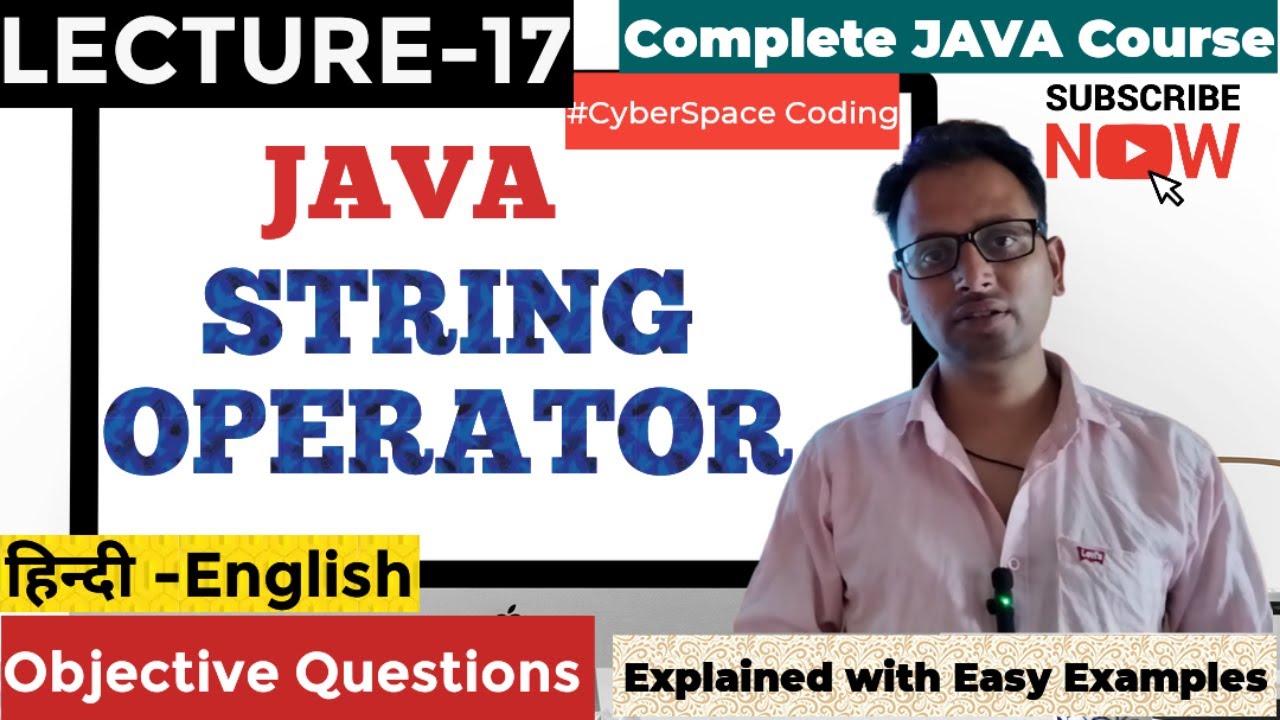 Lecture 17 Java String Operator Complete Java Course Cyberspace6686