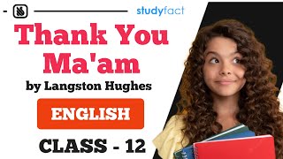 Thank You Ma Am By Langston Hughes Line By Line Bengali Meaning ...