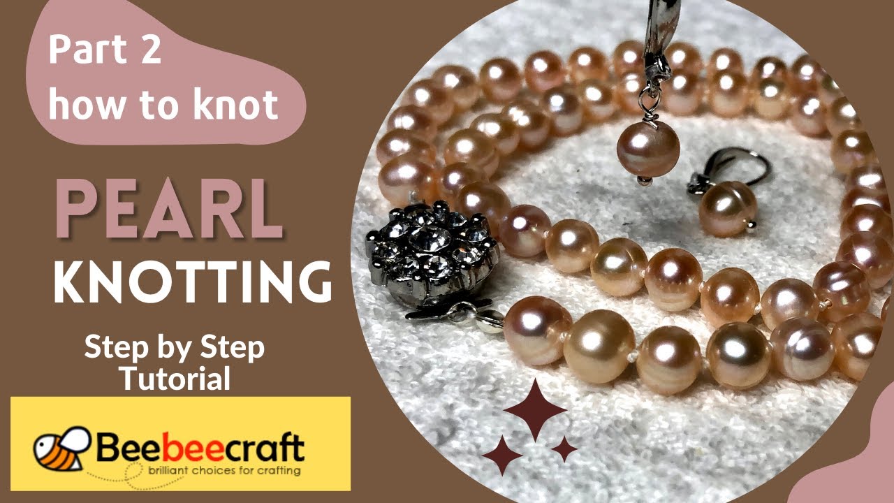 Pearl Knotting Hand Knottting How To Knot A Pearl Necklace Part 2