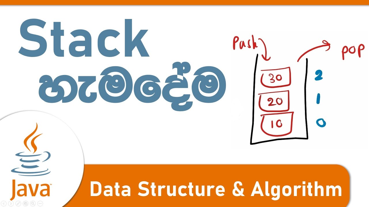 Stack Data Structure And Algorithm With Java 5 Sinhala Youtube