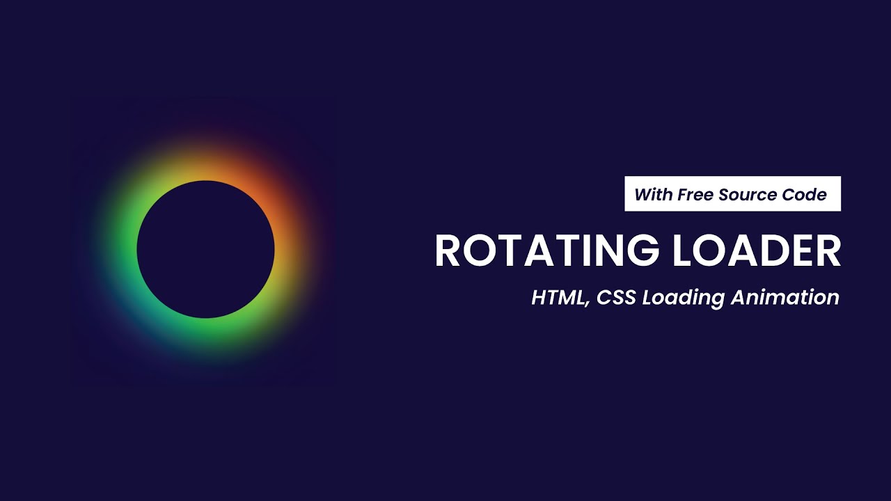 Rotating Loader Css Loading Animation Youtube