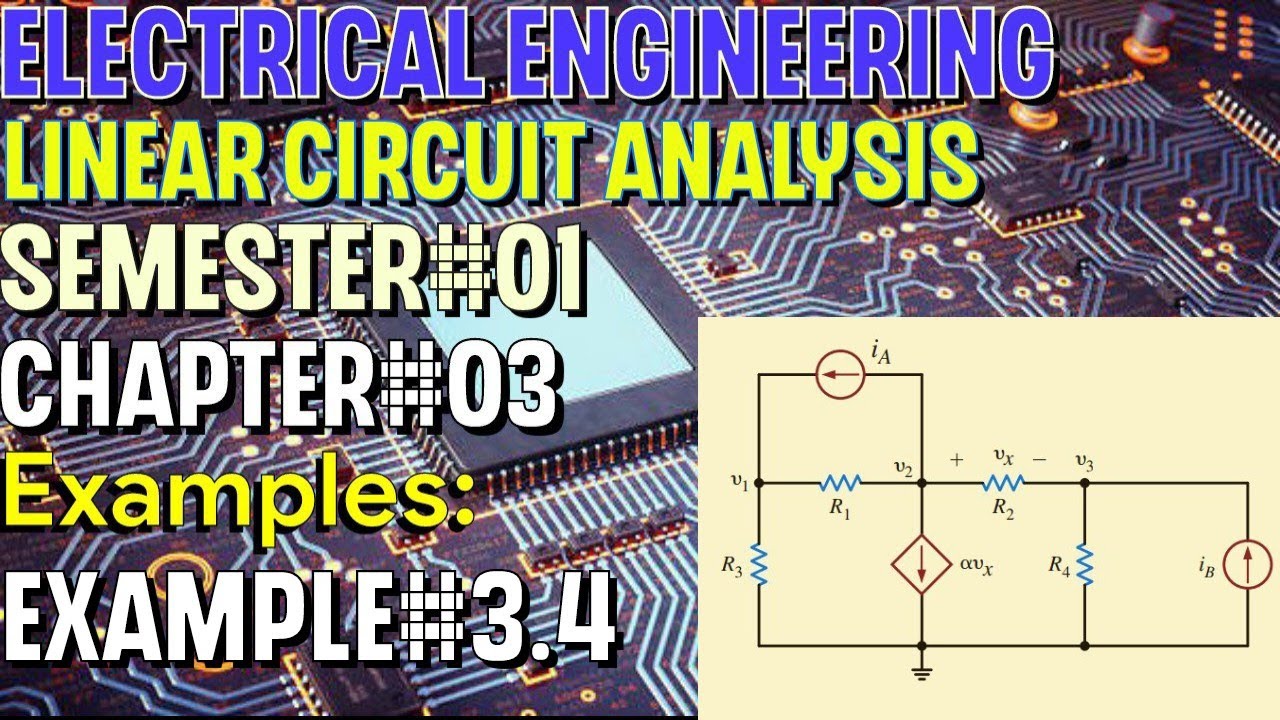 Linear Circuit Analysis Chapter 03 Example 3 4 Basic Engineering