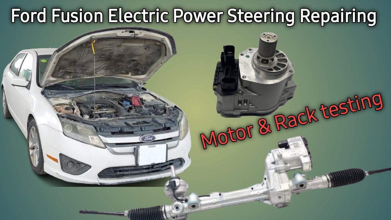 Ford Electric Power Steering Repairing Testing Replacement How To