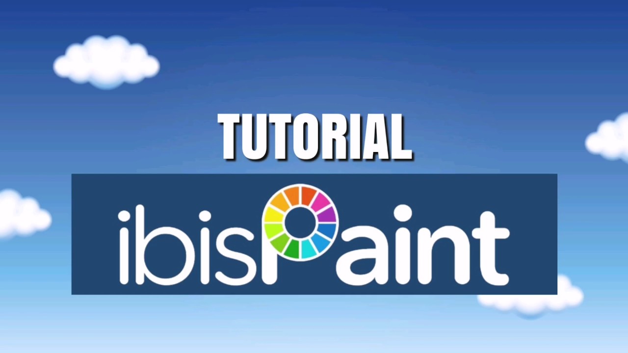 Tutorial Ibis Paint X Youtube