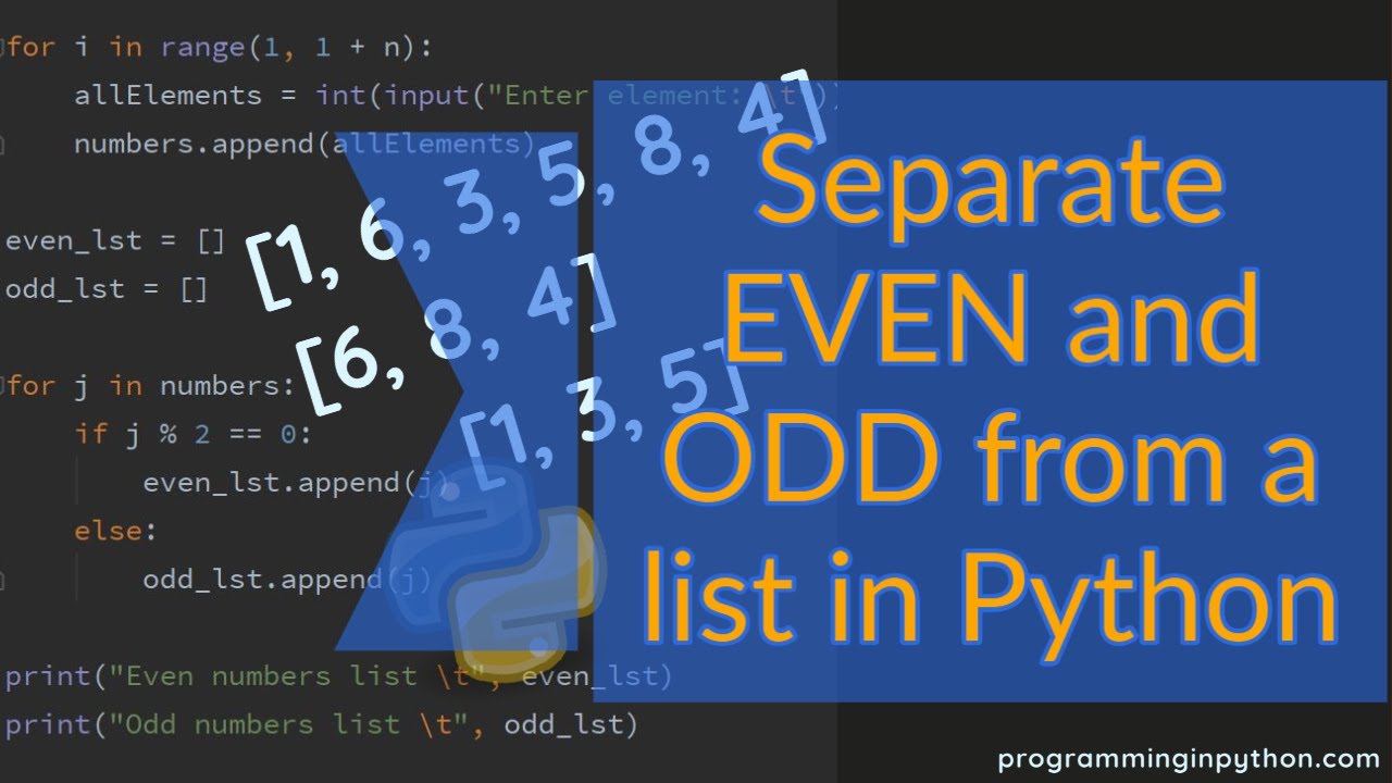 Separate Even And Odd Numbers In A List To 2 Different Lists