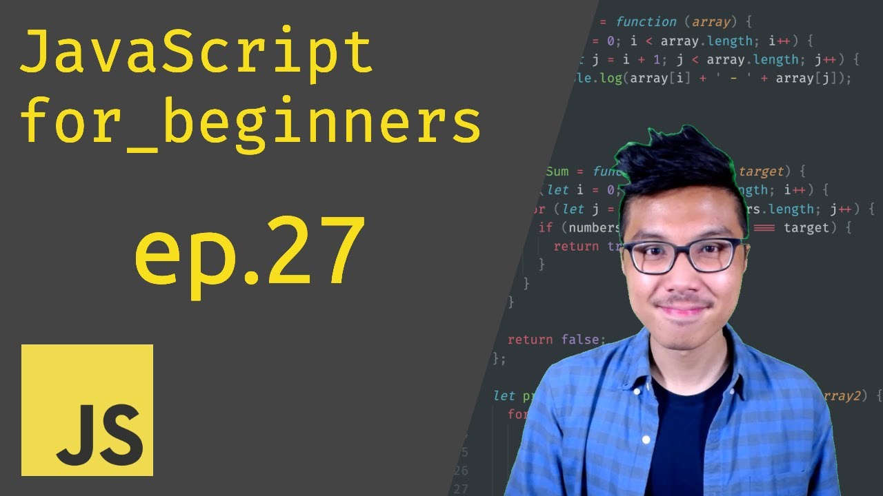 Javascript For Beginners 27 Nested Loops Part 1 Youtube