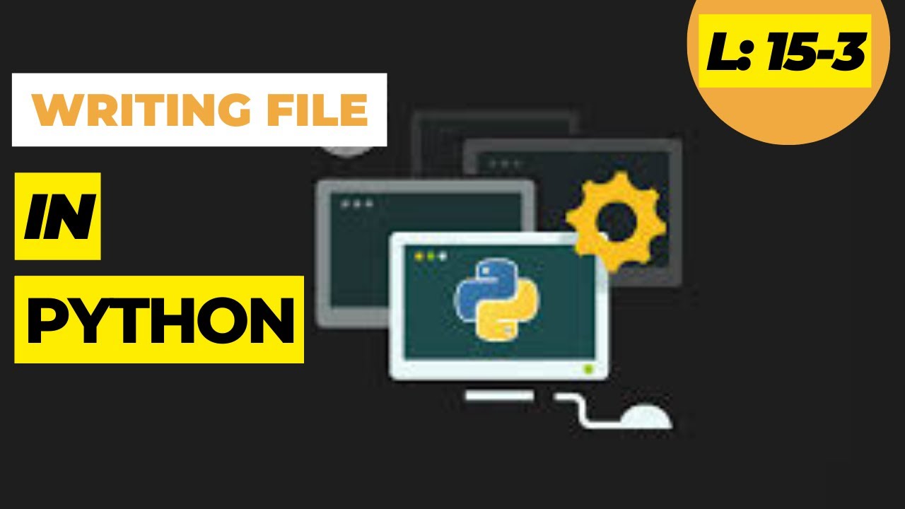 Lecture 15 3 Writing File Youtube