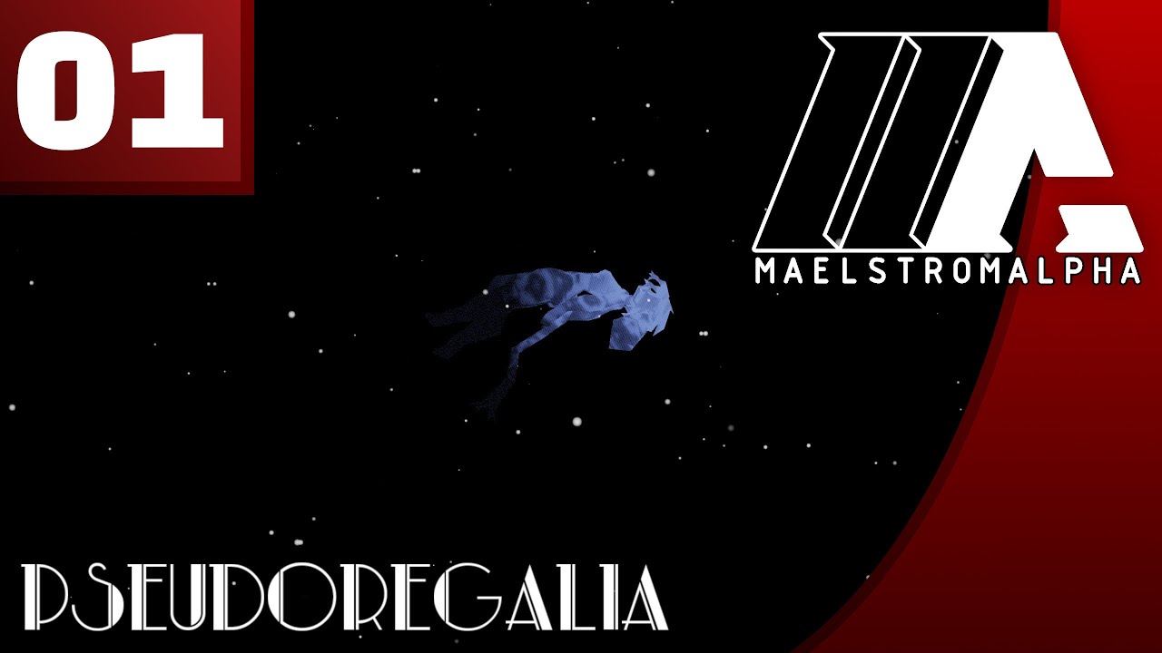 Maelstromalpha Pseudoregalia Part 1 Youtube
