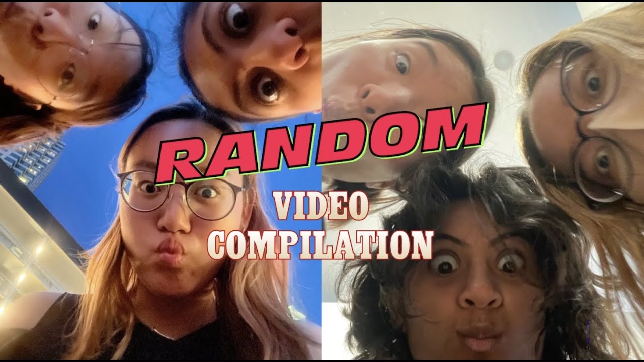 Random Video Compilation Youtube