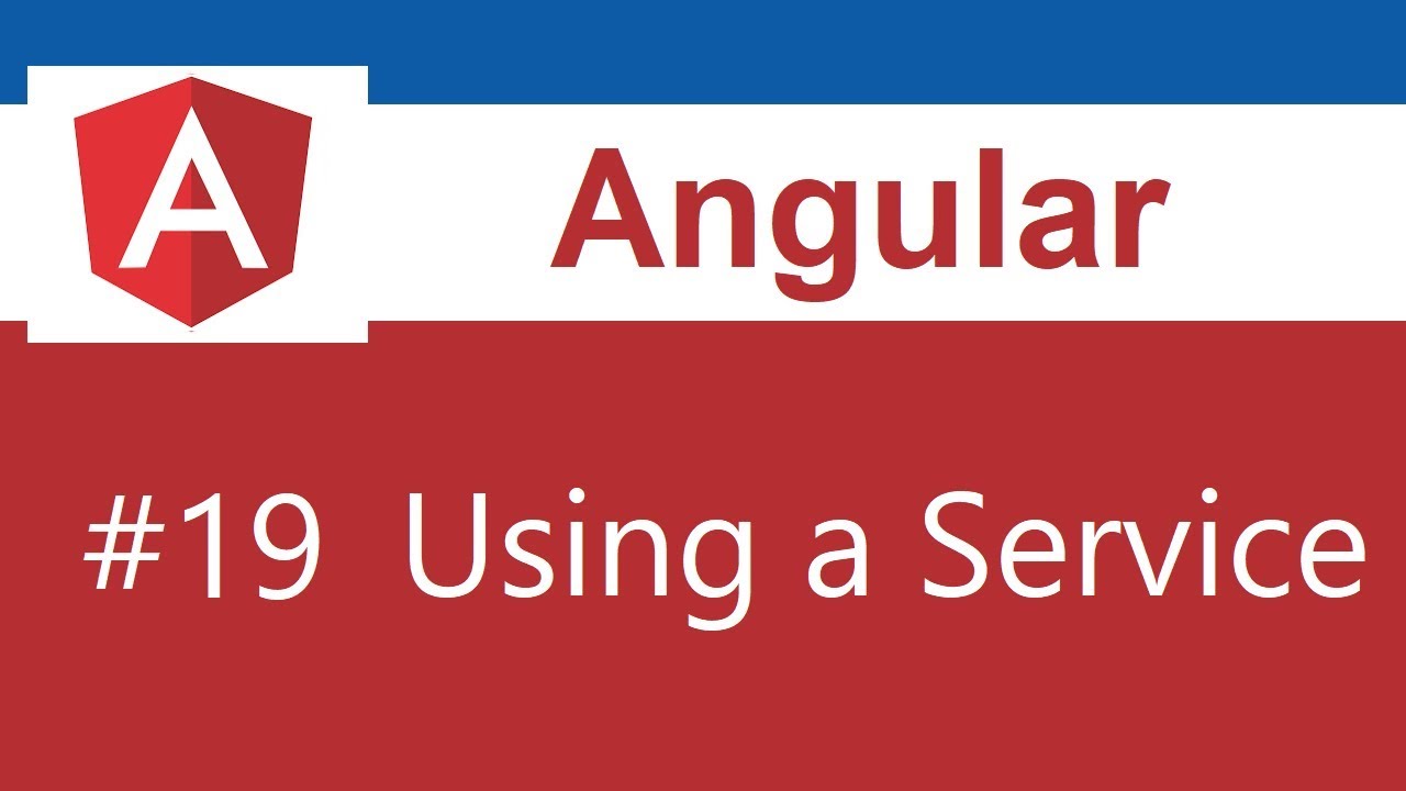 Angular Tutorial 19 Using A Service Youtube