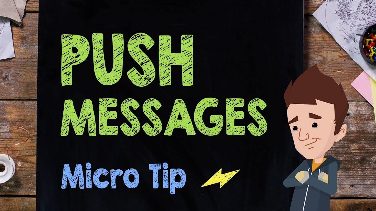 Push Messages Supercharged Youtube