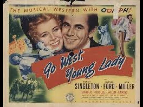 Go West Young Lady 1941 Penny Singleton Glenn Ford Ann Miller