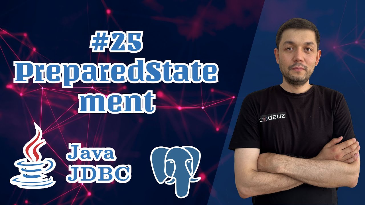 25 Preparedstatement Youtube