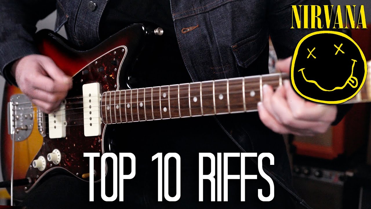 Top 10 Nirvana Riffs Youtube