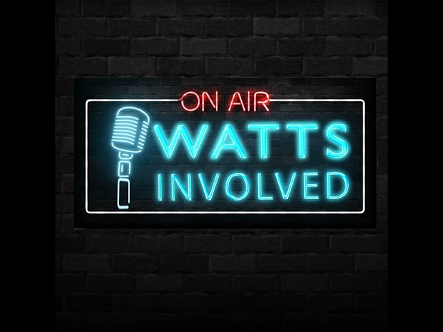 Videos Watts Involved