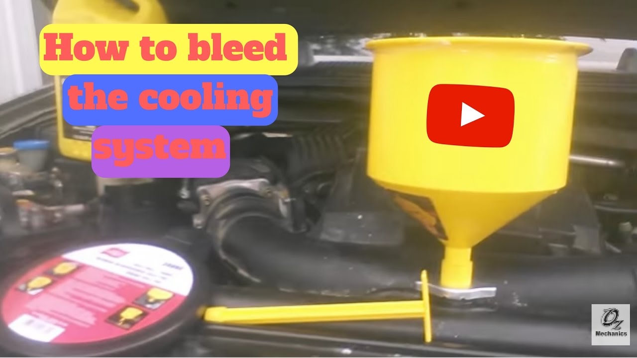 How To Bleed The Cooling System On Any Car Youtube