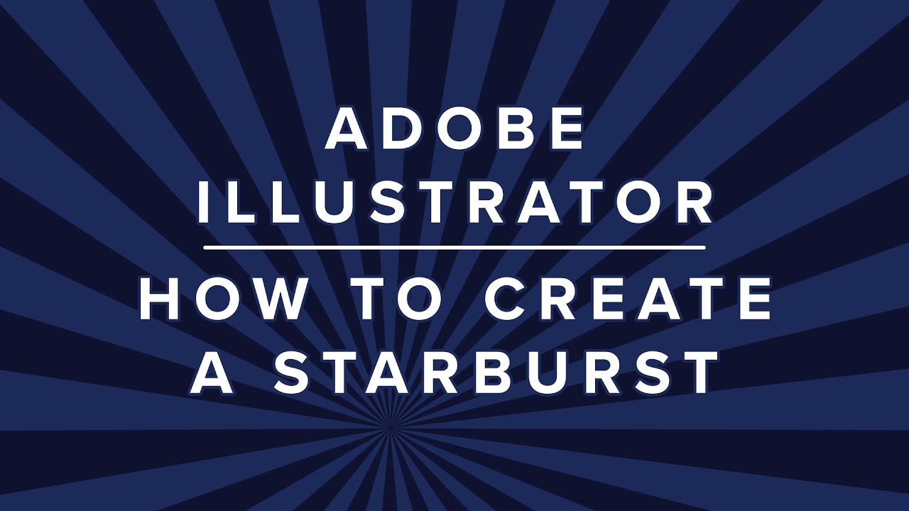 How To Create A Starburst In Adobe Illustrator Cc Youtube
