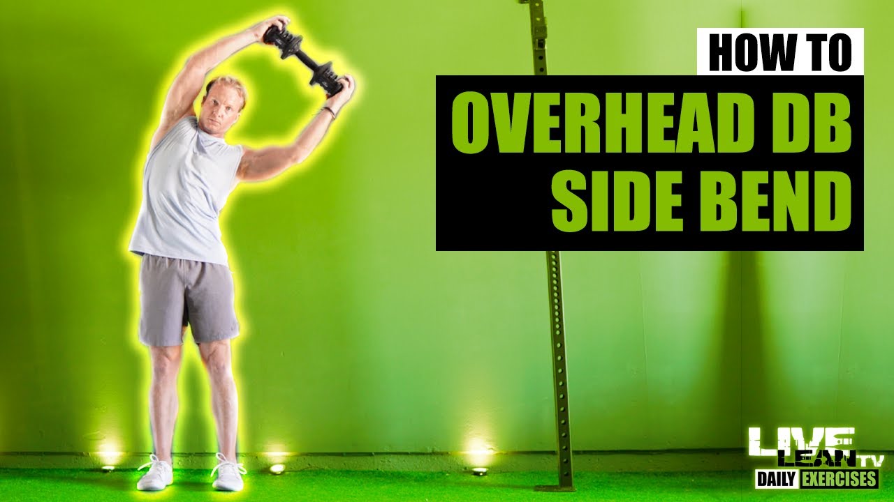 How To Standing Overhead Dumbbell Side Bend Youtube