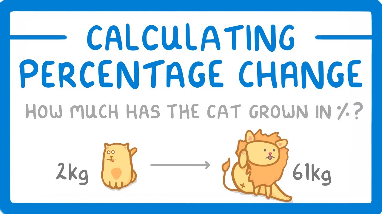 Gcse Maths How To Calculate Percentage Change Increase Or Decrease