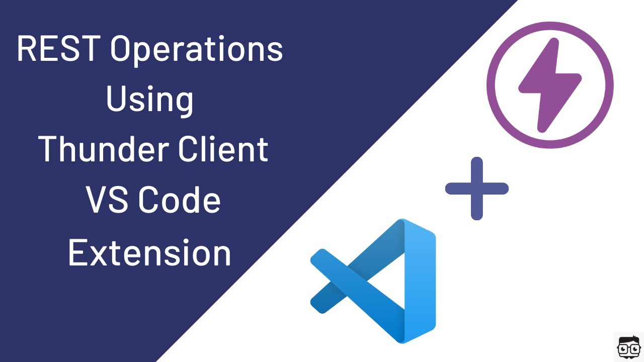 Rest Operations Using Thunder Client Vs Code Extension Youtube