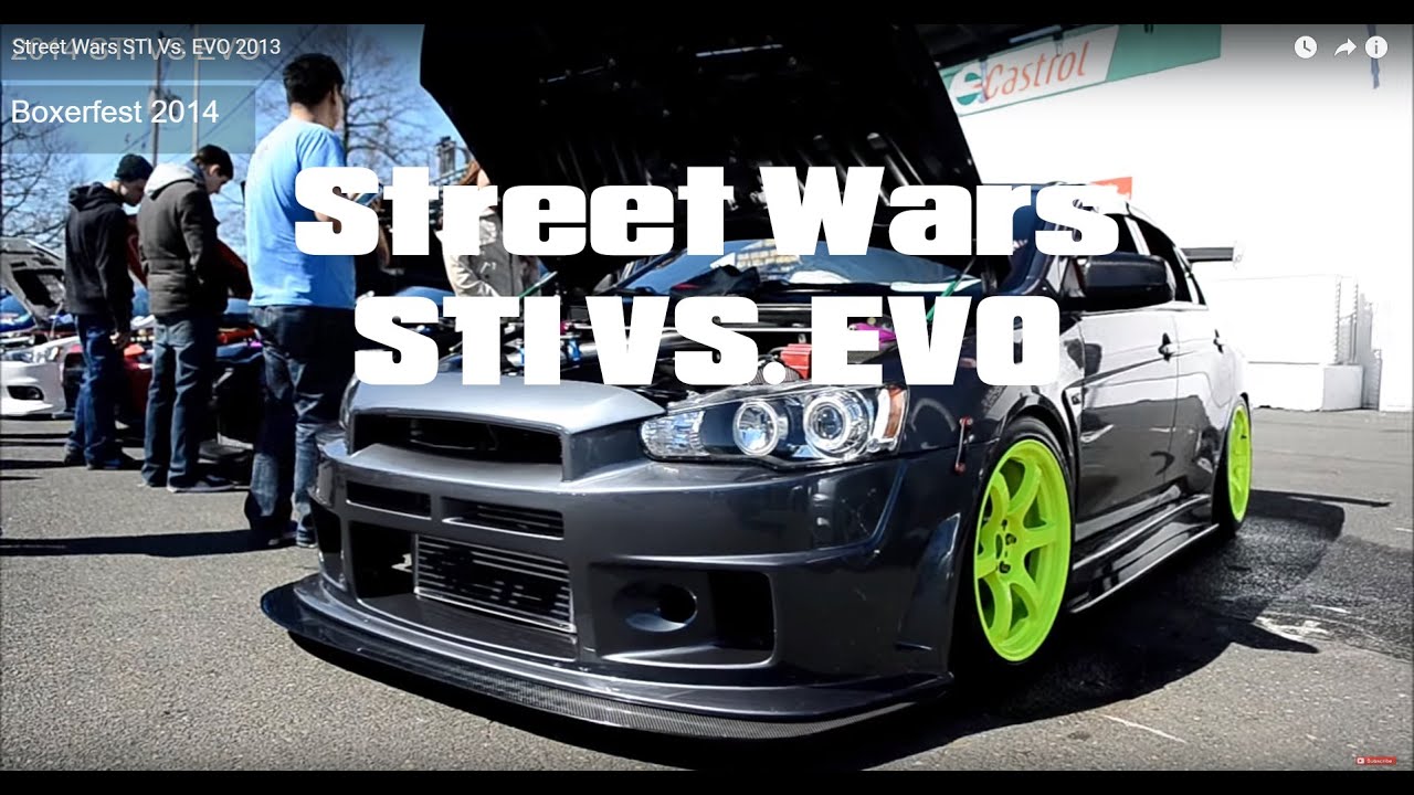 Street Wars Sti Vs Evo 2013 Youtube
