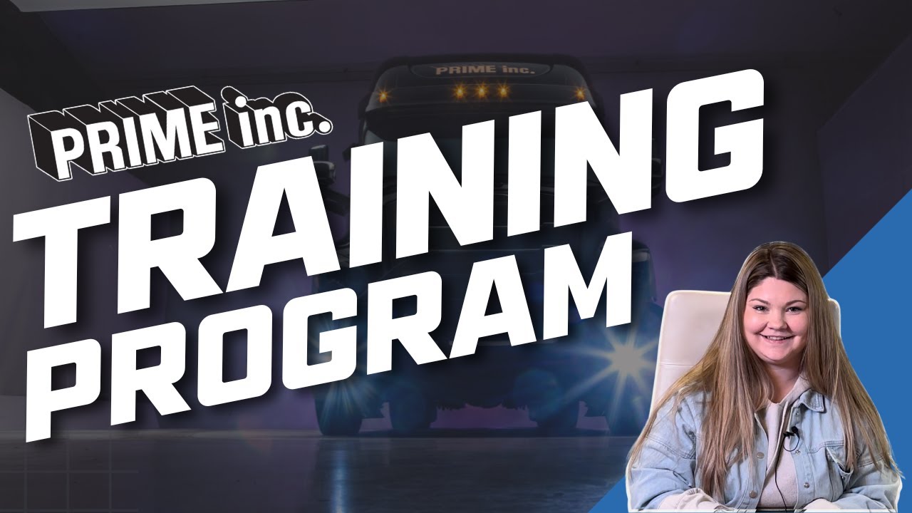 Prime Inc Training Program Youtube