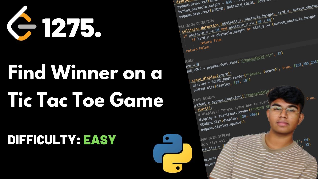 Find Winner On A Tic Tac Toe Game Leetcode 1275 Theory Python