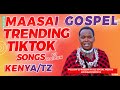Best Maasai Urban Gospel Mix 2024 By Dj Raizon Ke Dj Raizon Kenya Mp3 ...