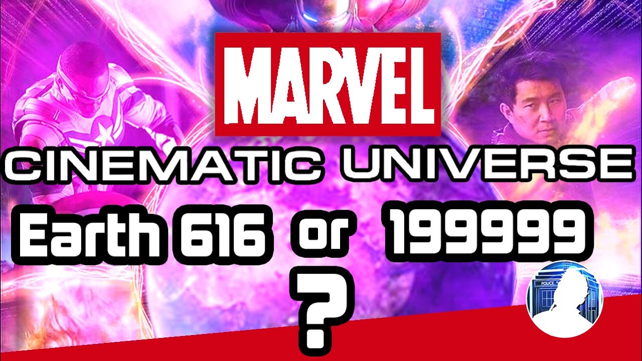 Can The Mcu Universe Be Both Earth 616 And Earth 199999 At The Same