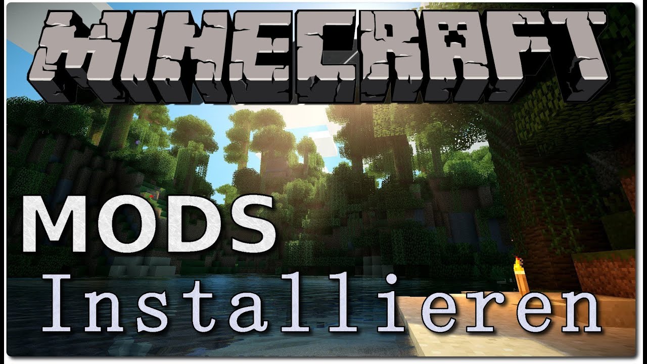 Tutorial Minecraft Mods Installieren In 3 Schritten Deutsch Hd