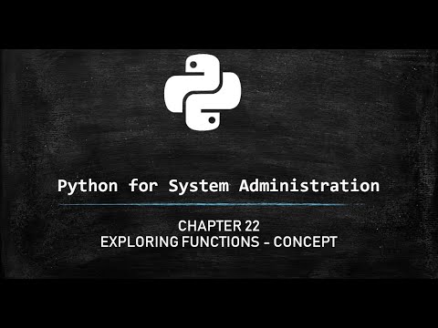 Python For System Administration Understanding Functions Concept