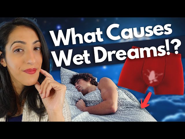 Nocturnal Emissions In Older Men Semen Is Leaking Is That Normal