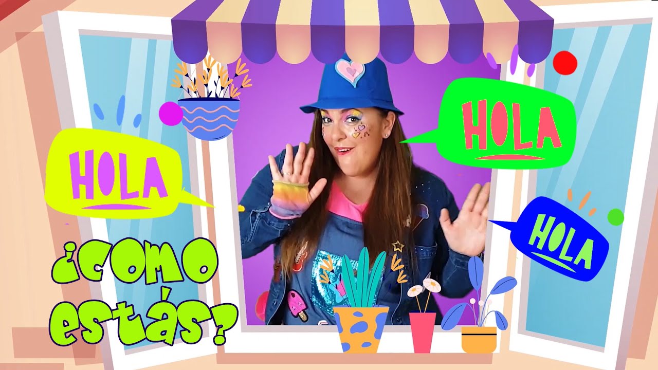 Hola Hola Como Estás Canción Para Saludar Preescolar Versión Corta