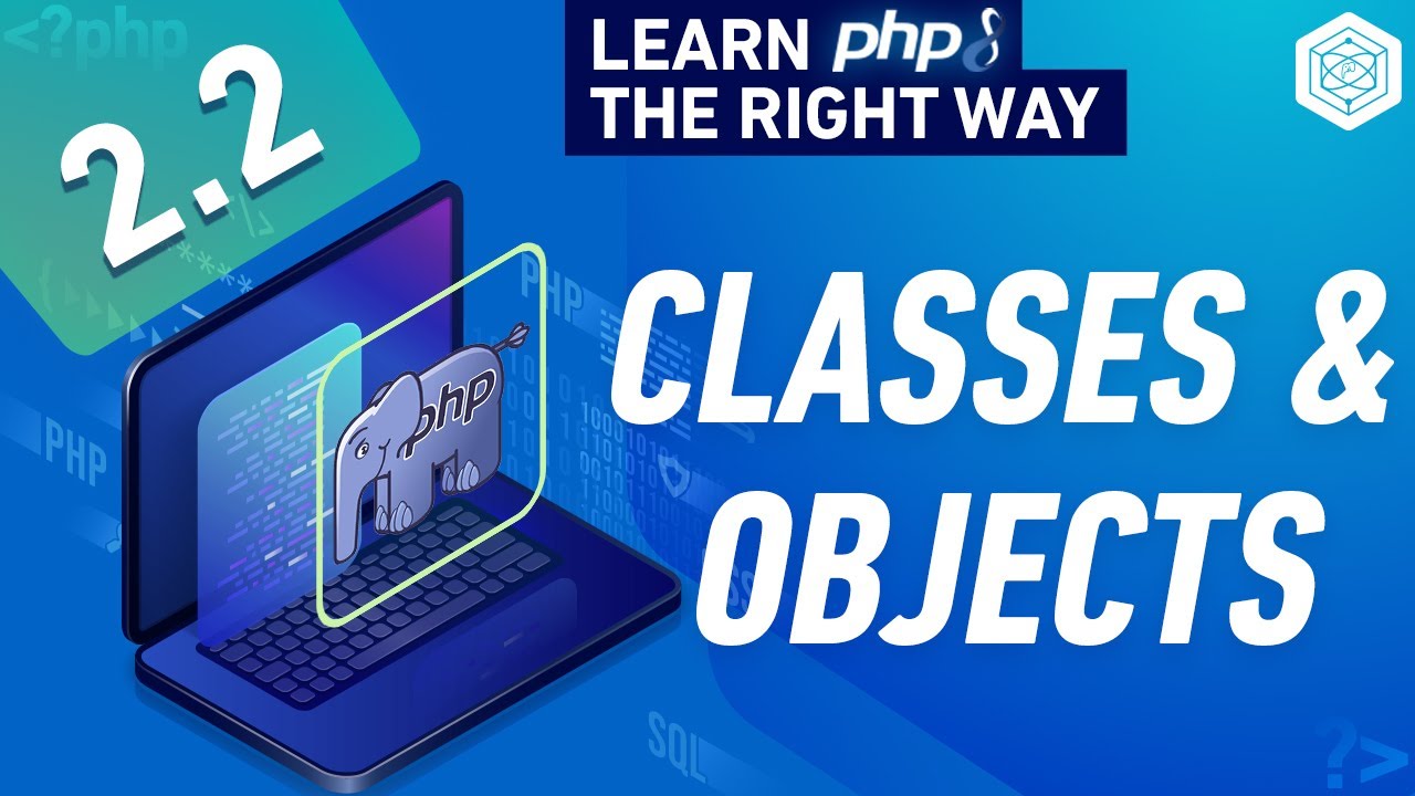 Php Classes Objects Typed Properties Constructors Destructors