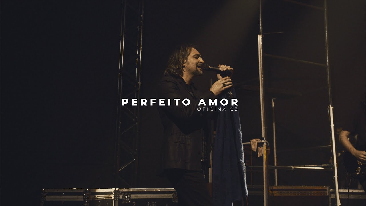 Oficina G3 Perfeito Amor Feat Mateus Asato Pg E Walter Lopes Youtube