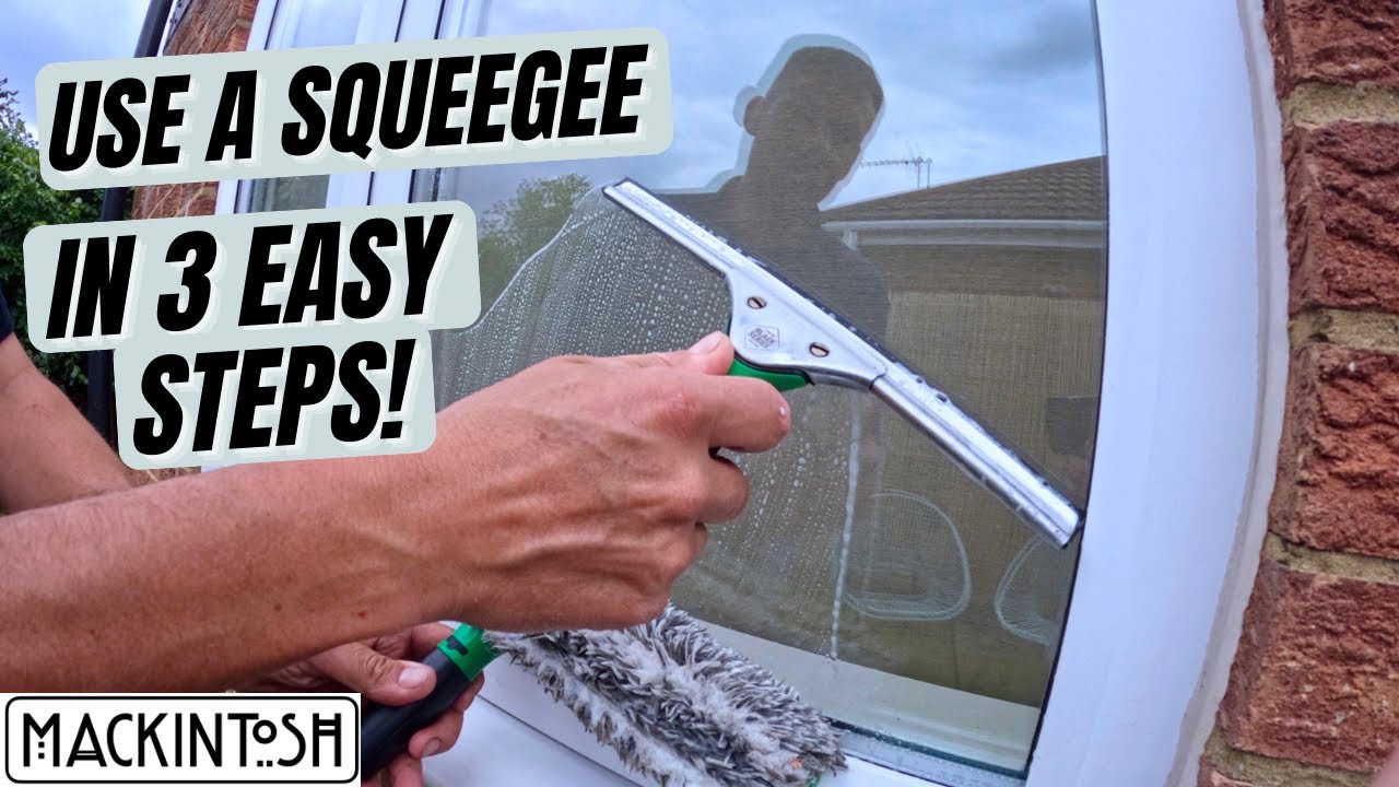 Learn To Use A Squeegee In 3 Easy Steps Youtube