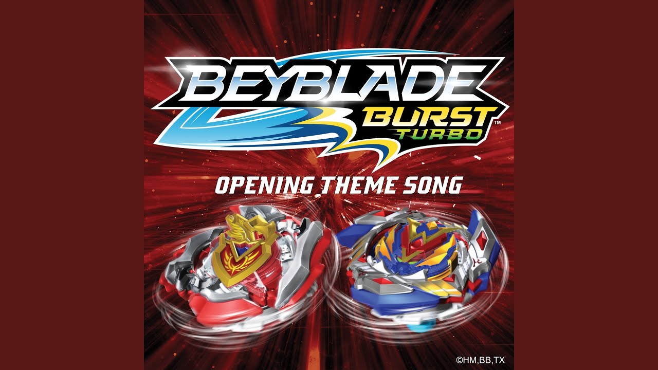 Beyblade Burst Turbo Opening Theme Song Youtube