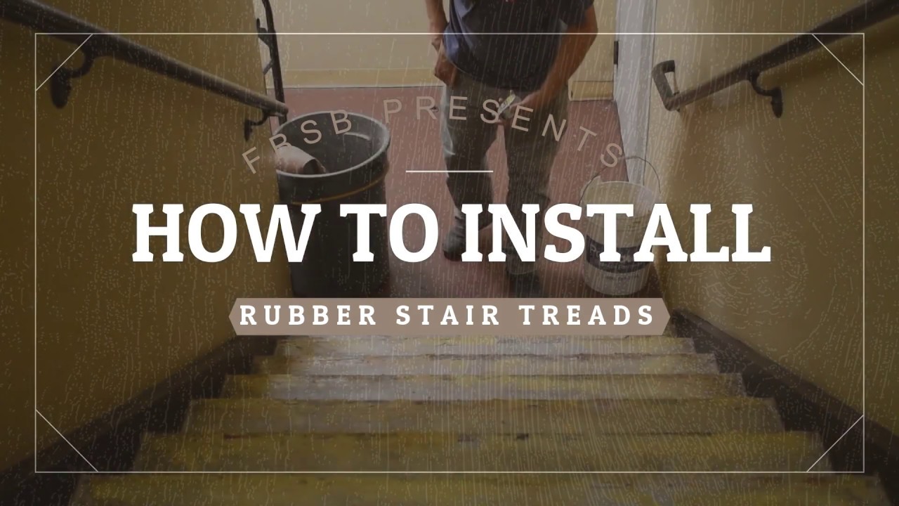 How To Install Rubber Stair Treads Youtube
