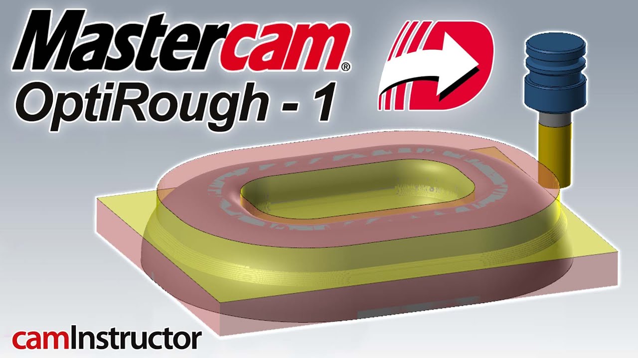 Mastercam Optirough Toolpath Video 1 Youtube