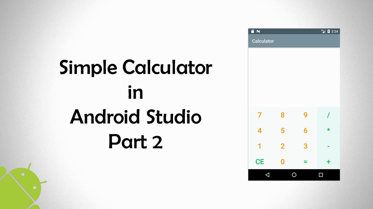 Simple Calculator In Android Studio With Java Language Part 2 Youtube