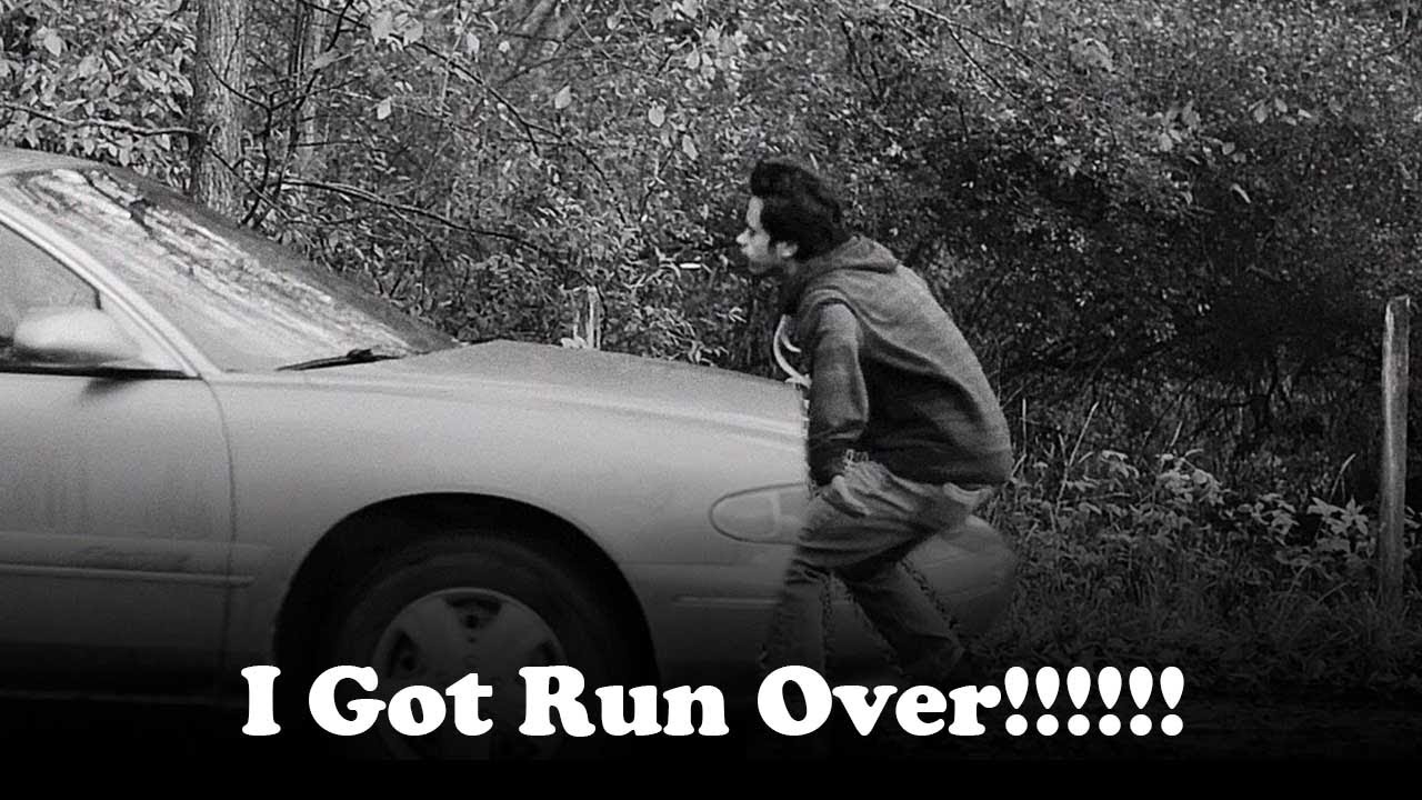 I Got Ran Over Youtube