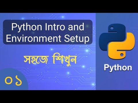 Python Introduction And Environment Setup In Bangla Youtube