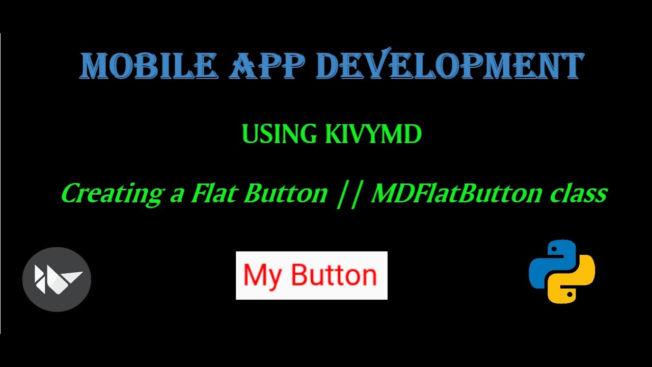 Creating Flat Button Using Kivymd Mdflatbutton Class Mobile App